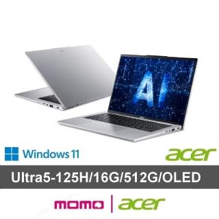 【Acer 宏碁】14吋Ultra 5 OLED輕薄AI筆電(Swift Go/EVO/SFG14-73-50MV/Ultra 5-125H ...